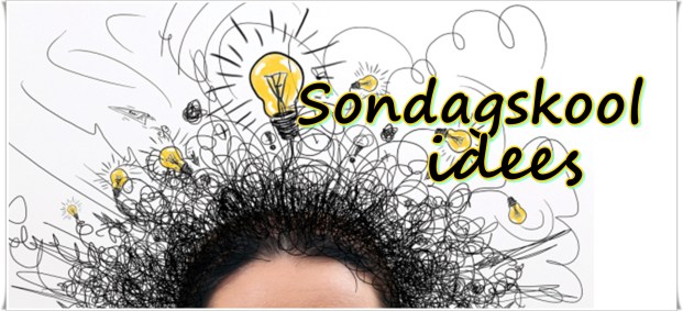 Sondagskool idees 2