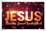 Sondagskool Lesreeks: Jesus Jnr.