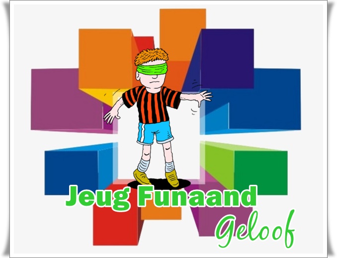 Jeug Funaand: Geloof