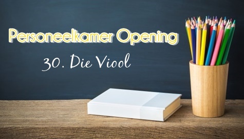 Personeelkamer Opening: 30. Die Viool