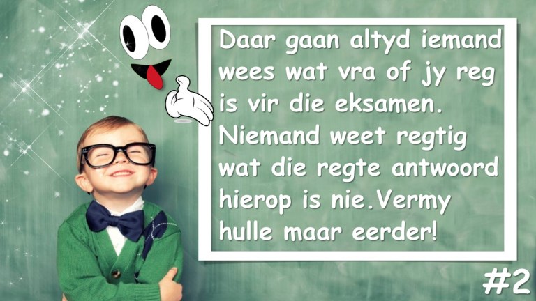 Sterkte met die Eksamen 2