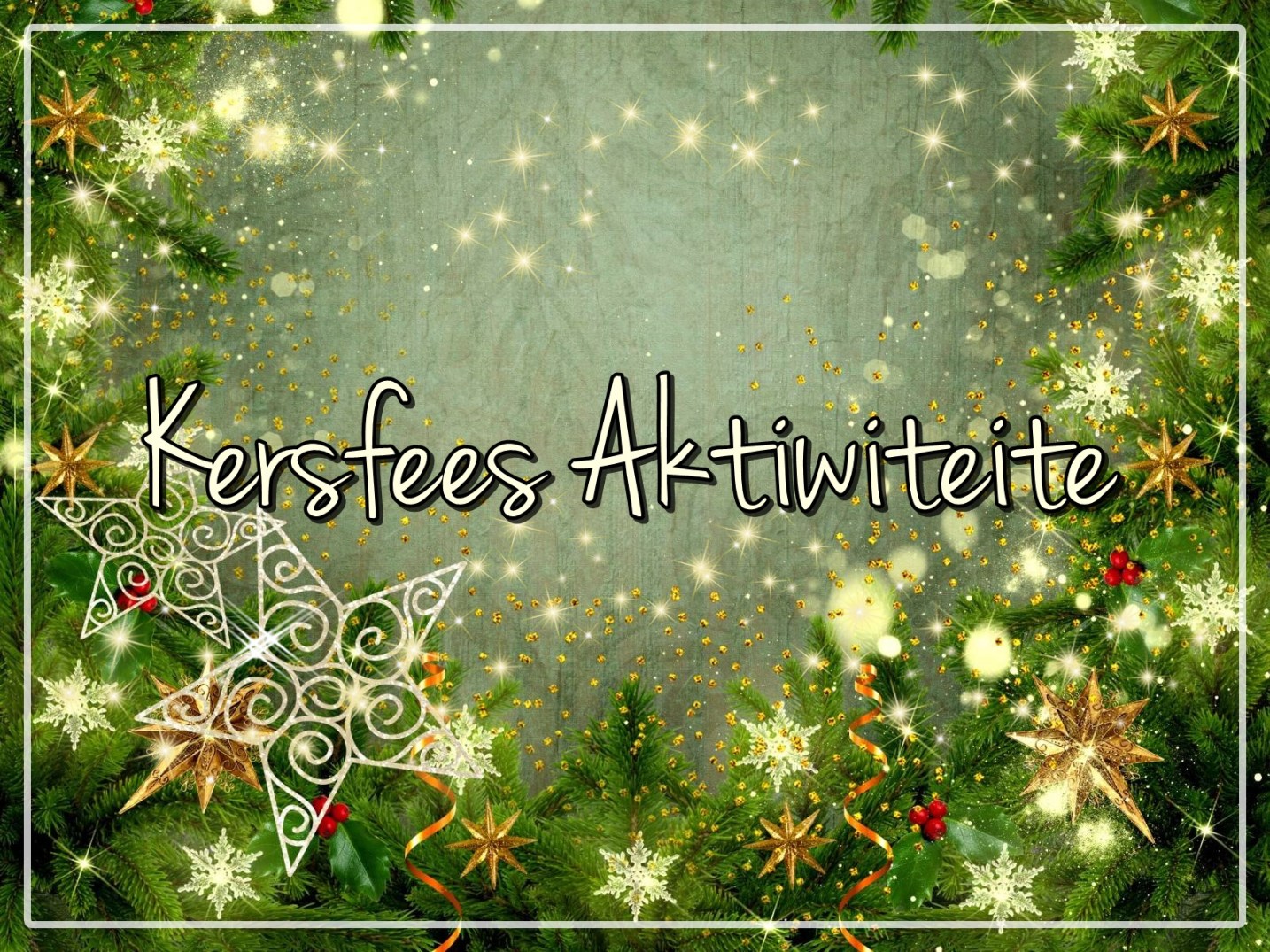 Kersfees Aktiwiteite