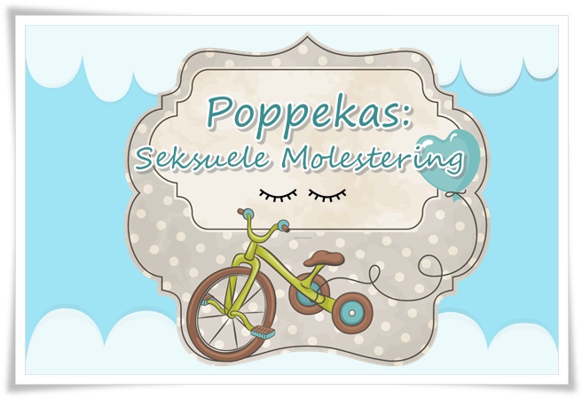 Poppekas: Seksuele Molestering